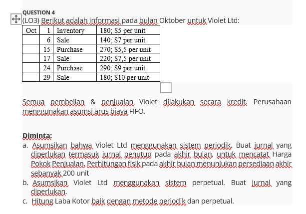 QUESTION 4 (L03) Berikut adalah informasi | StudyX