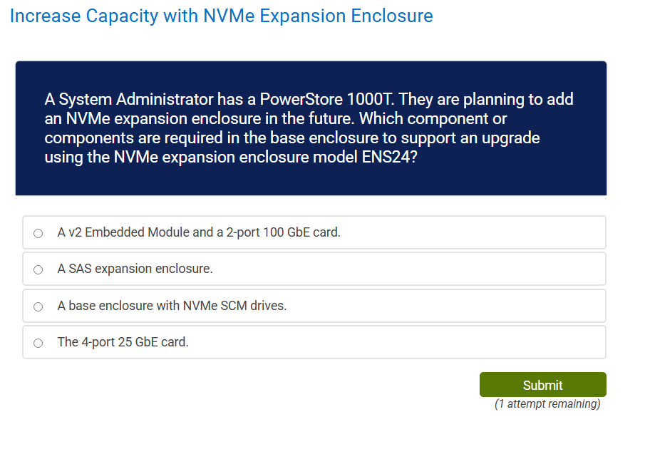 A System Administrator has a PowerStore | StudyX