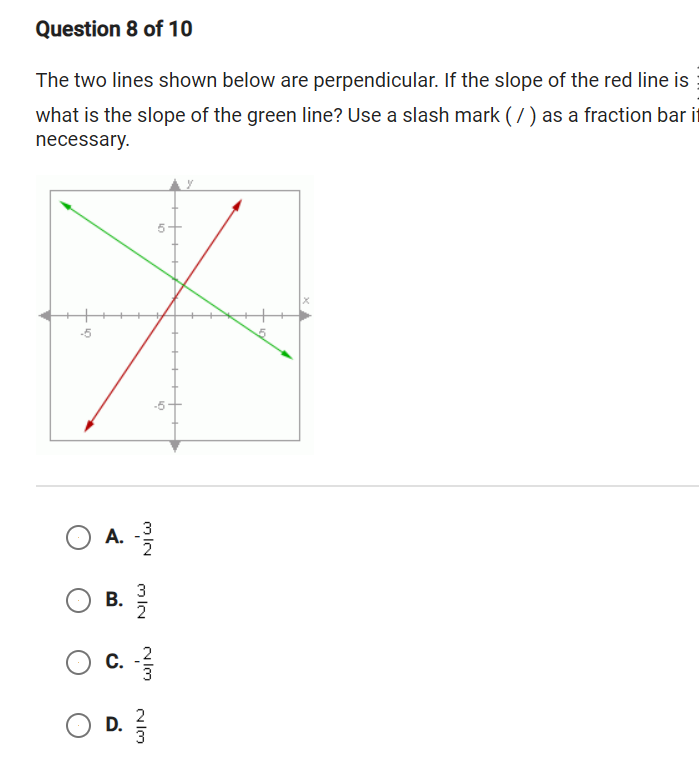 The two lines shown below are perpendicular. | StudyX