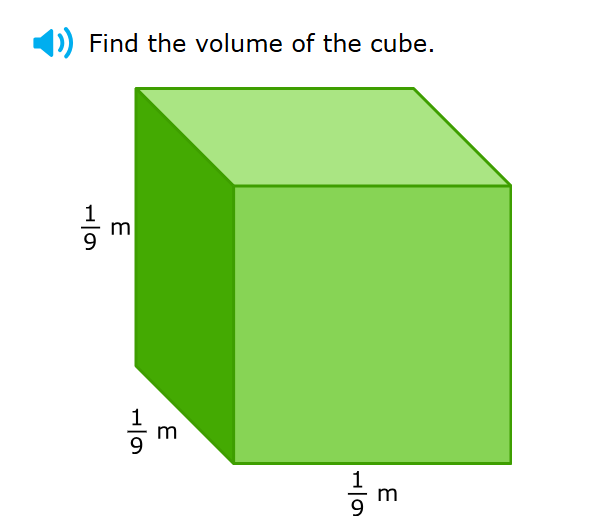 Find the volume of the cube. The cube has | StudyX