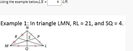 Using the example below, LS = LR. Example | StudyX