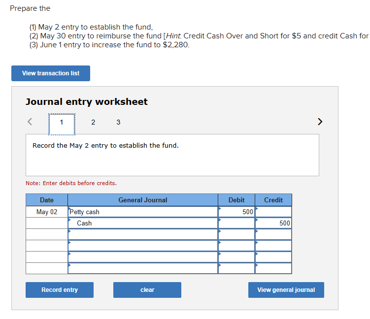 Prepare the (1) May 2 entry to establish | StudyX