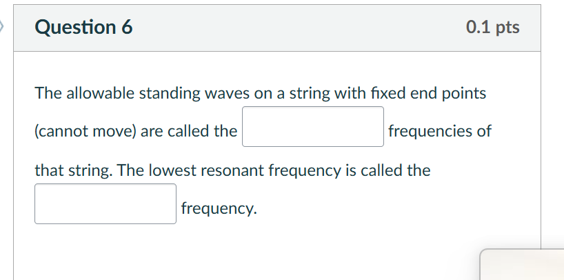 The allowable standing waves on a string | StudyX