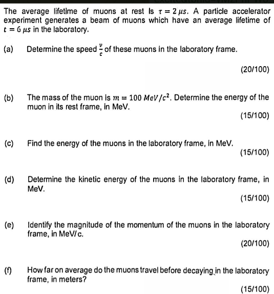 The average lifetime of muons at rest is $ | StudyX