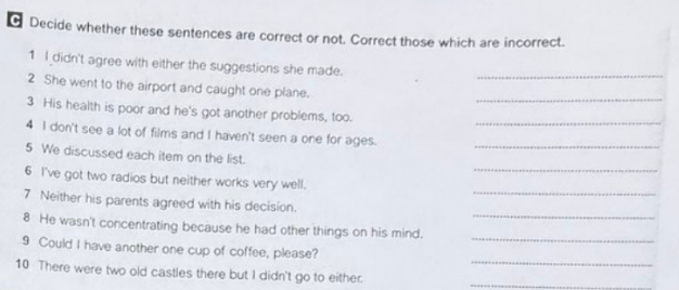 Decide whether these sentences are correct | StudyX