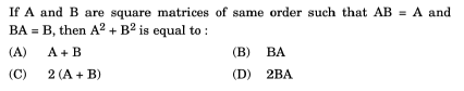 If A and B are square matrices of same order | StudyX