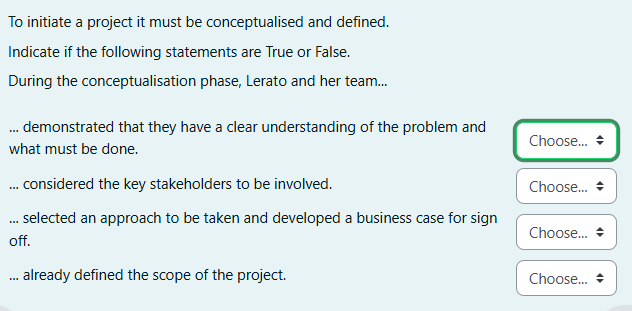 To initiate a project it must be | StudyX