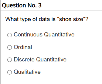 What type of data is "shoe size"? | StudyX