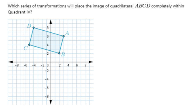 Which series of transformations will place | StudyX
