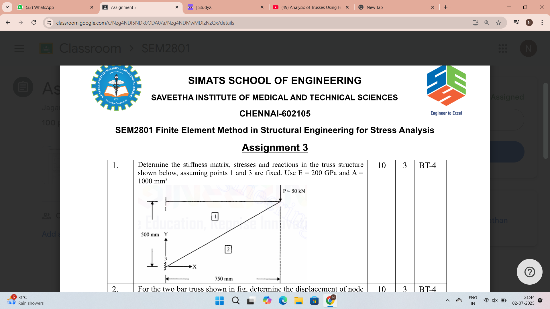 1. Determine the stiffness matrix, stresses | StudyX