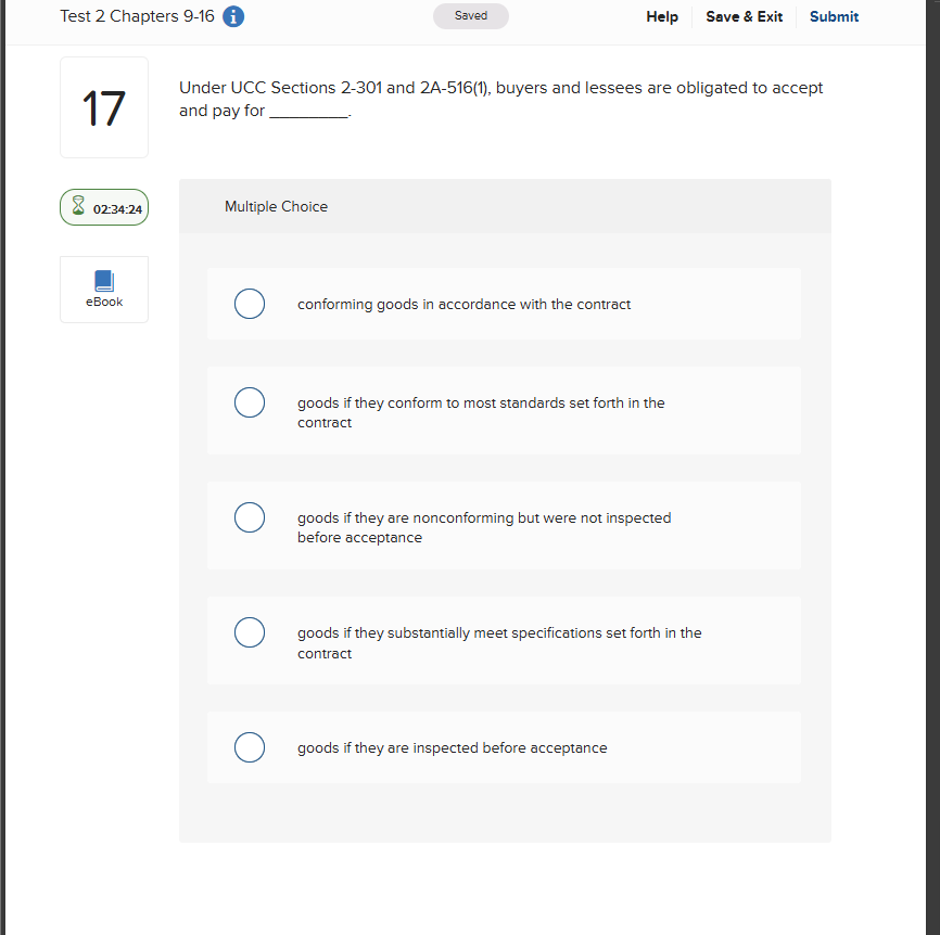Under UCC Sections 2-301 and 2A-516(1), | StudyX