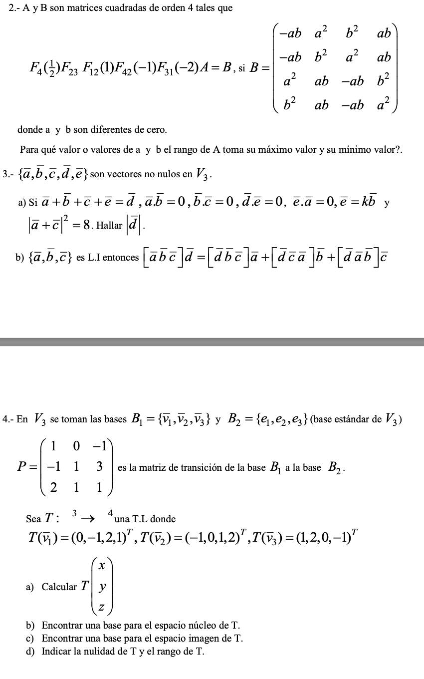 2.- A y B son matrices cuadradas de orden 4 | StudyX