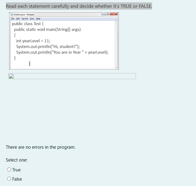 Read each statement carefully and decide | StudyX