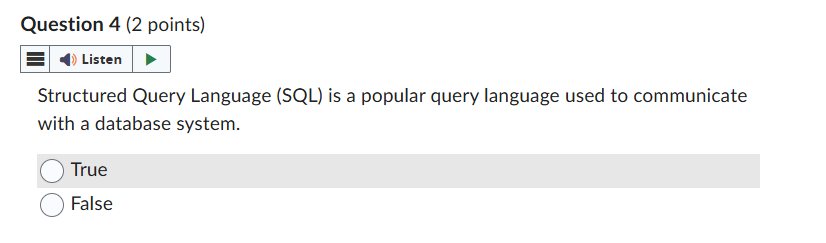 Question 4 (2 points) Structured Query | StudyX