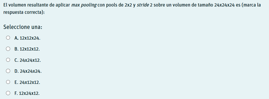 El volumen resultante de aplicar max pooling | StudyX