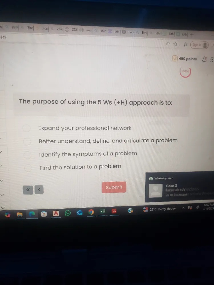 The purpose of using the 5 Ws (+H) approach