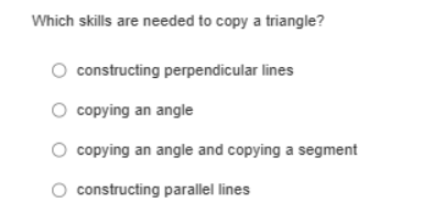 Which skills are needed to copy a triangle? | StudyX