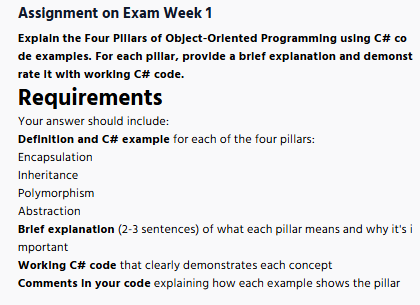 Explain the Four Pillars of Object-Oriented | StudyX