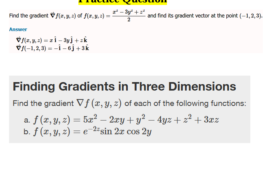 Find the gradient $ f(x, y, z)$ of $f(x, y, | StudyX