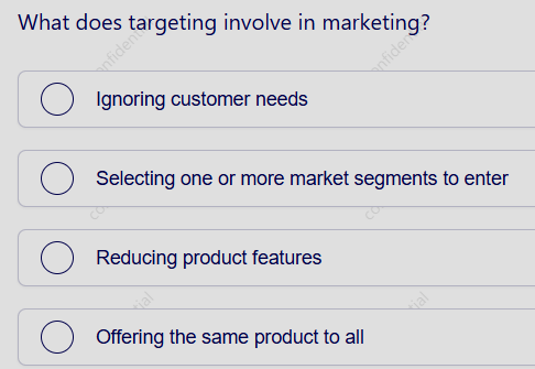 What does targeting involve in marketing? | StudyX