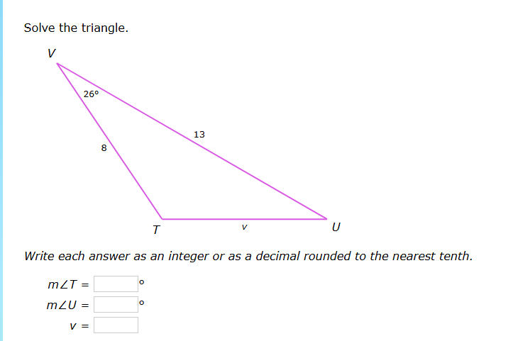 Solve the triangle. (Diagram shows a | StudyX