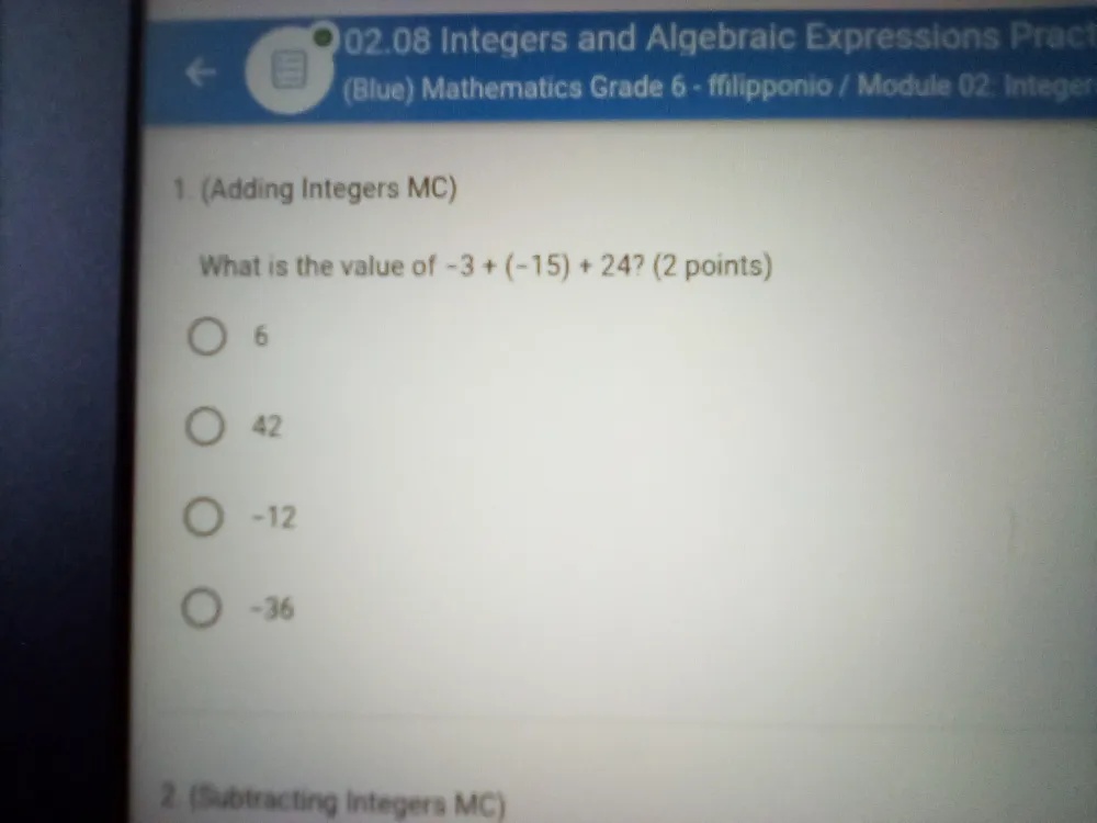 (Adding Integers MC) What is the value of | StudyX