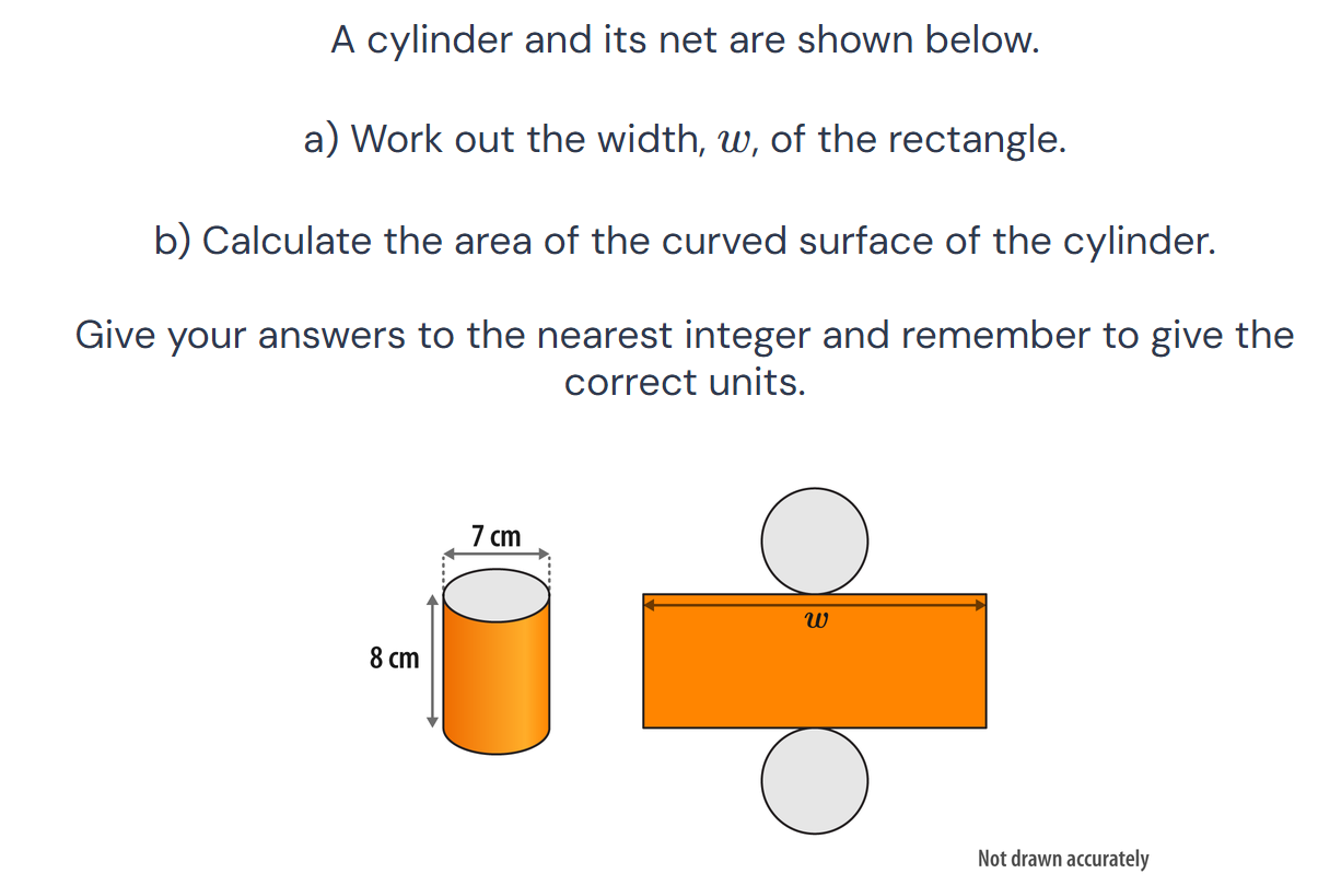 A cylinder and its net are shown below. | StudyX