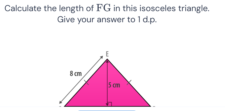 Calculate the length of FG in this isosceles | StudyX