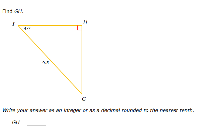 Find $GH$. (Diagram shows a right triangle | StudyX