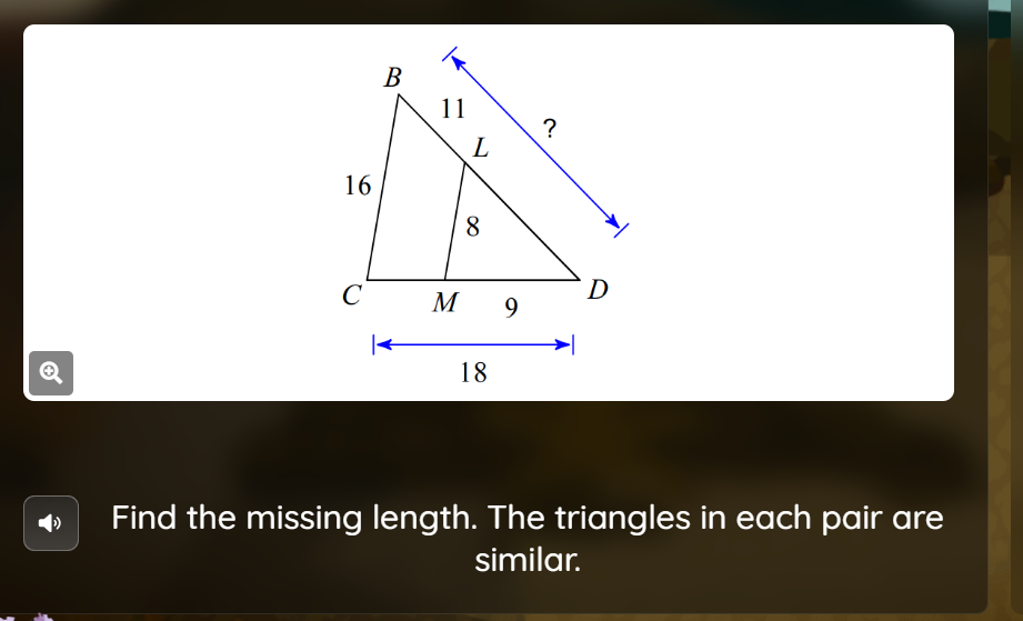 Find the missing length. The triangles in | StudyX