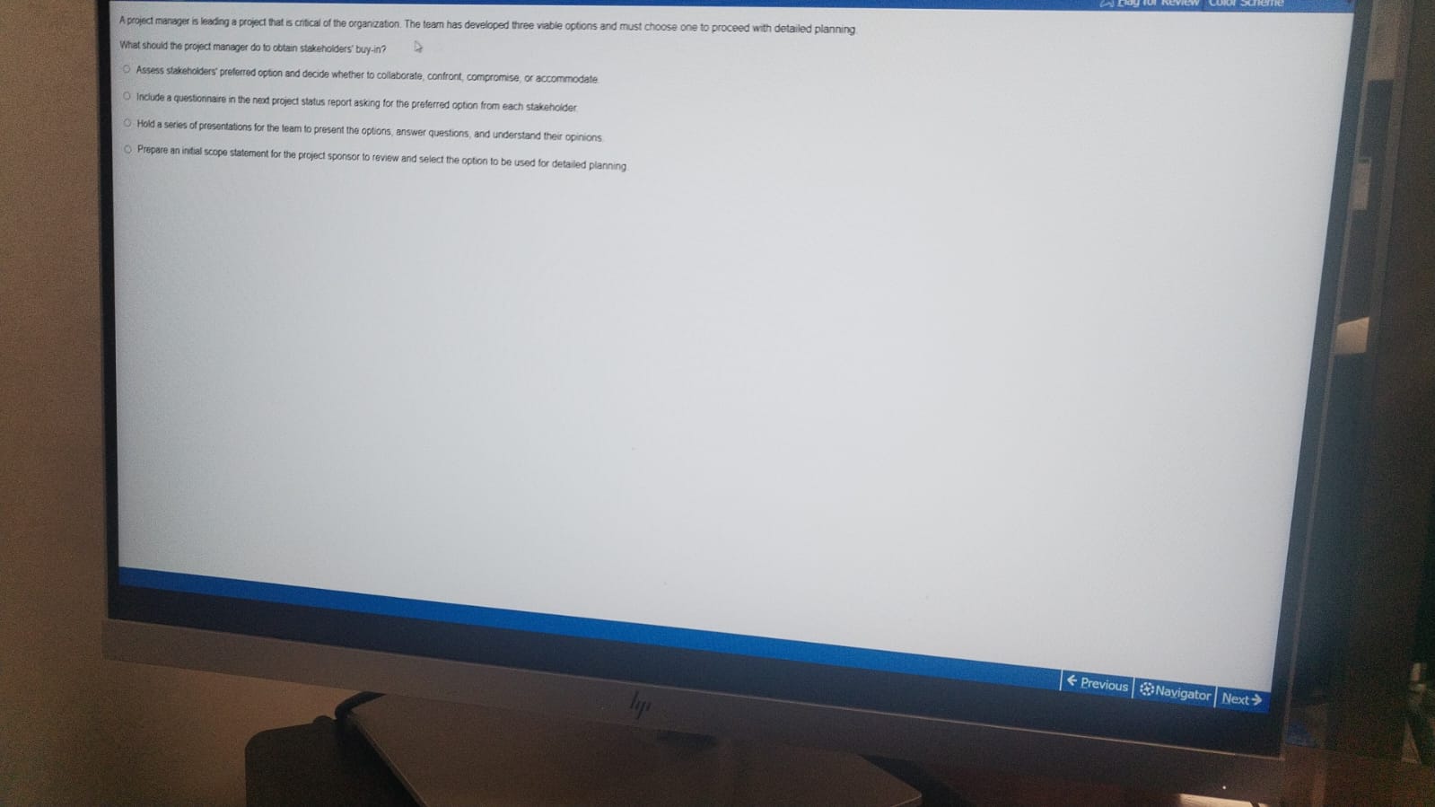 A project manager is leading a project that | StudyX