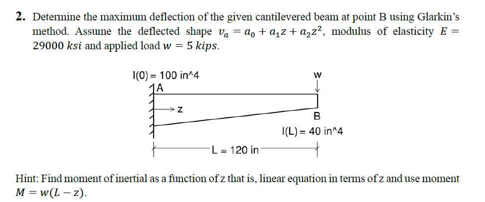 Determine the maximum deflection of the | StudyX