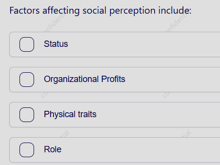 Factors affecting social perception include: | StudyX
