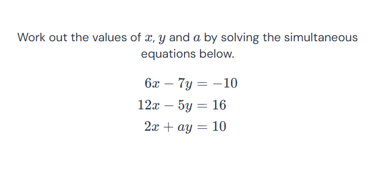 Work out the values of $x$, $y$ and $a$ by | StudyX