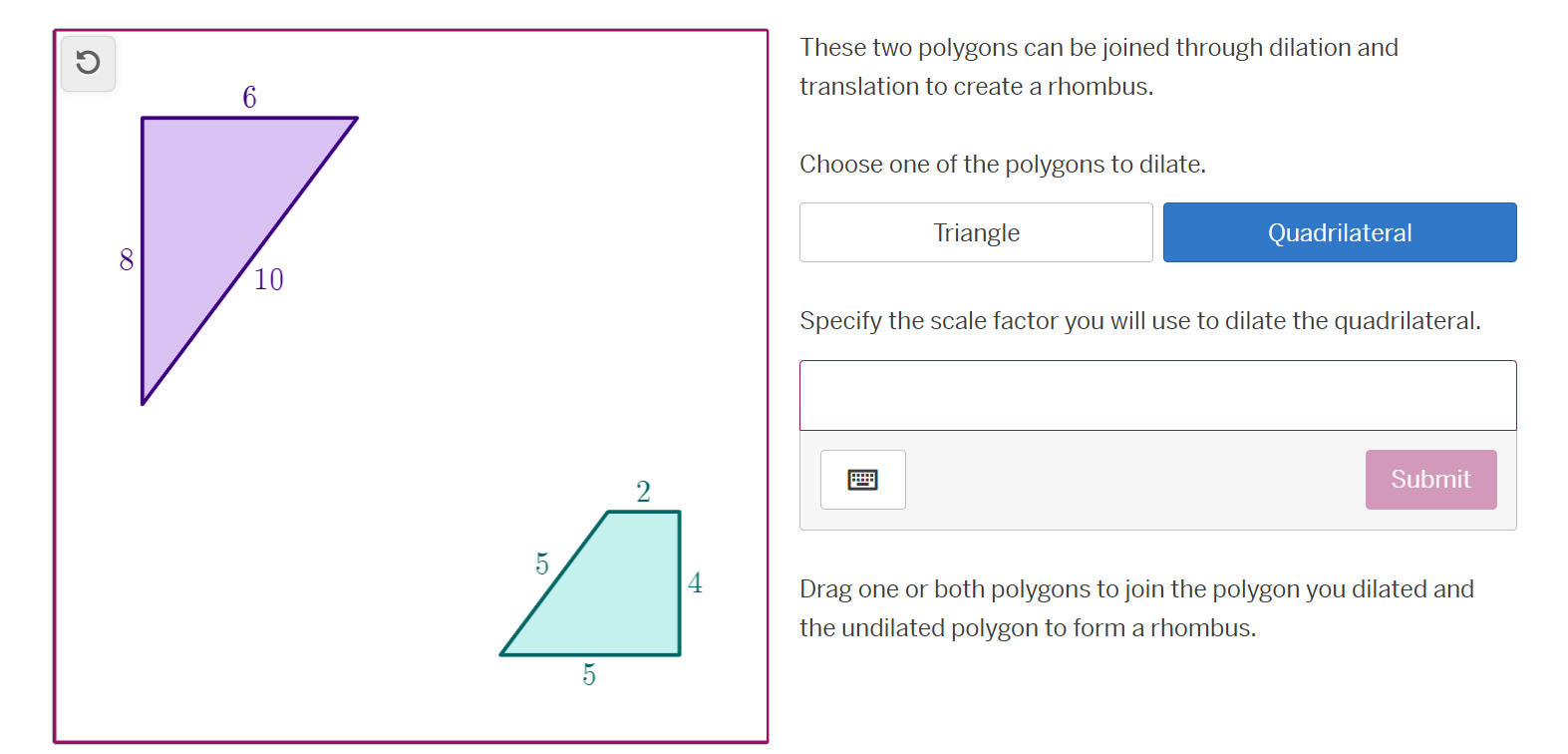 These two polygons can be joined through | StudyX