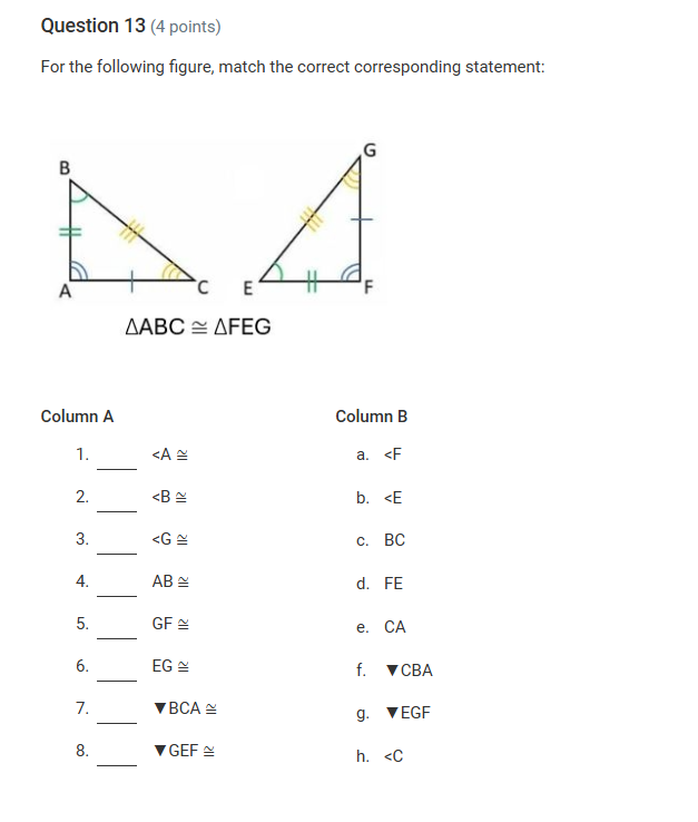 For the following figure, match the correct | StudyX