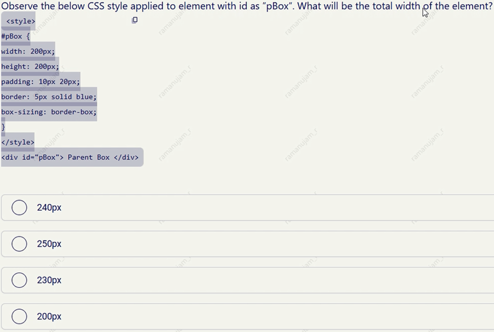Observe the below CSS style applied to | StudyX