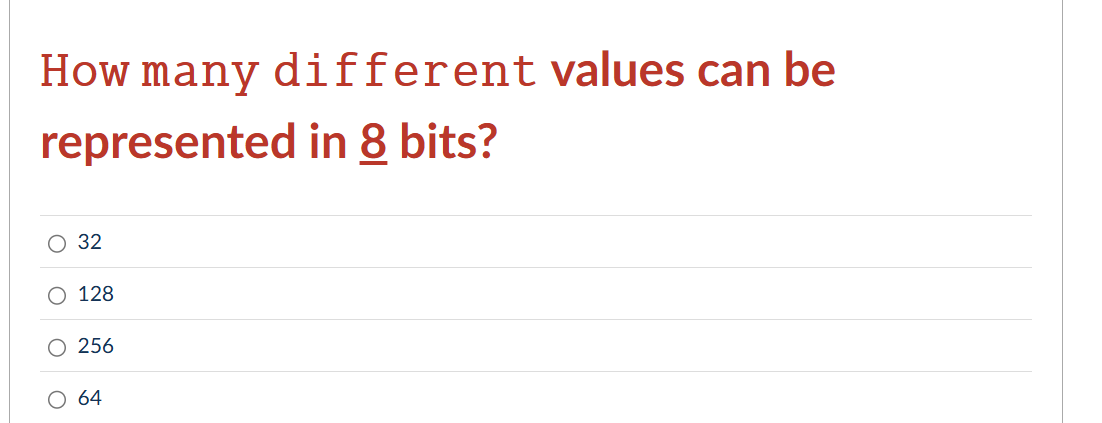 How many different values can be represented | StudyX