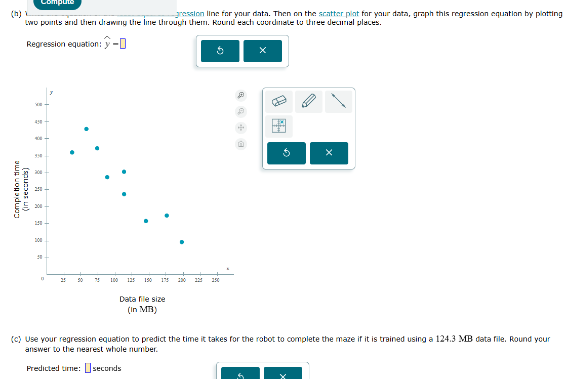 (b) [Find the] regression line for your | StudyX