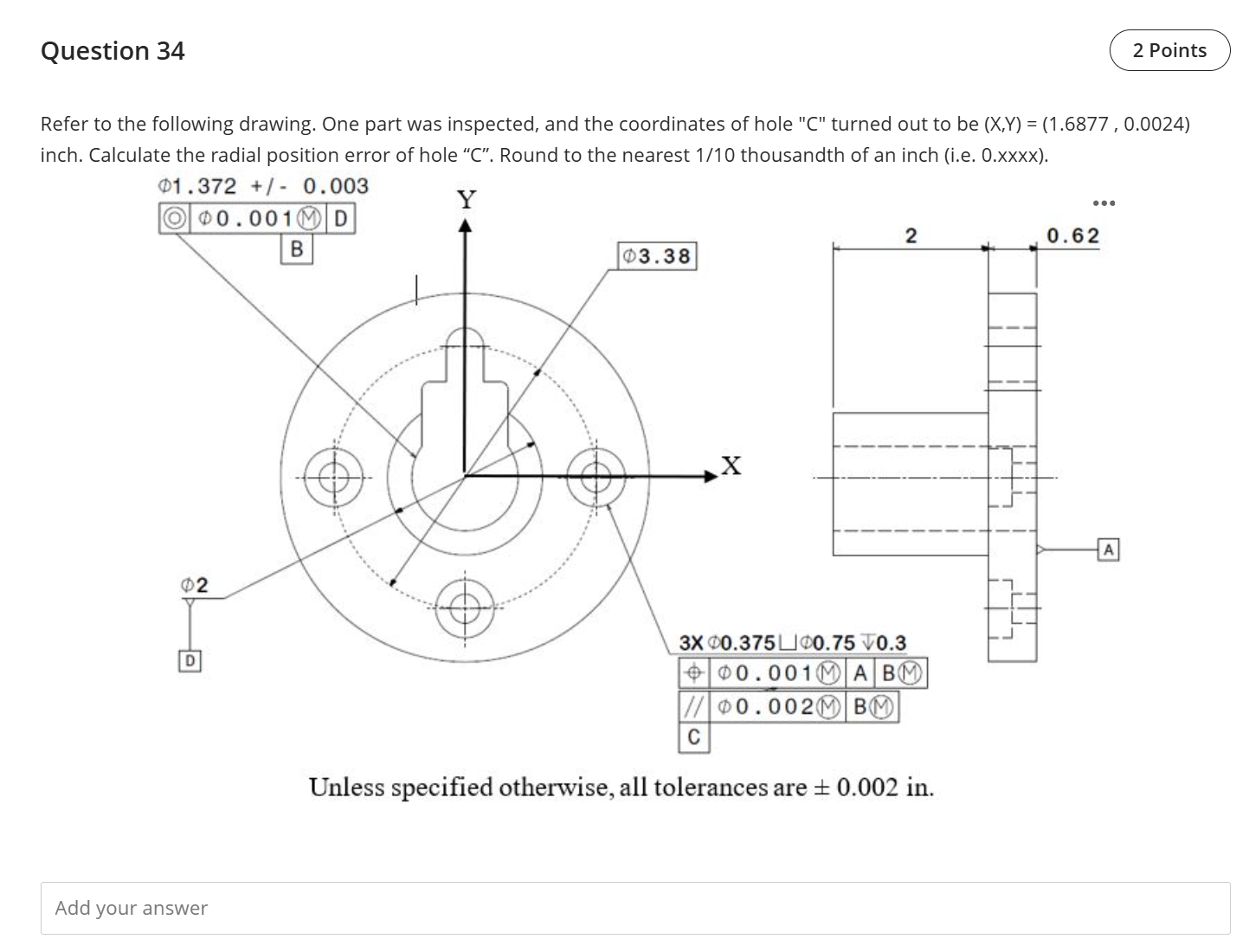 Refer to the following drawing. One part was | StudyX