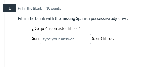 Fill in the blank with the missing Spanish | StudyX