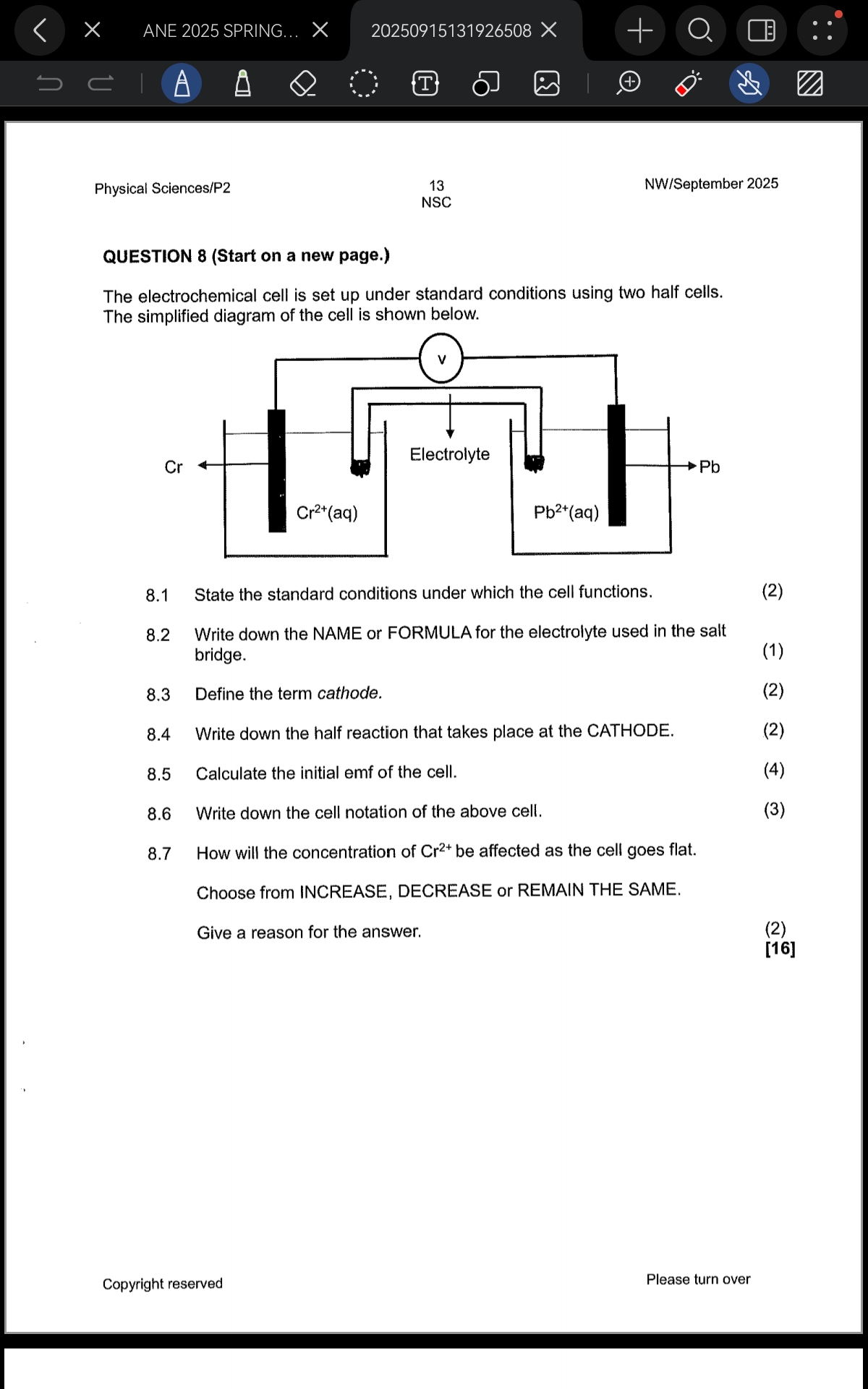 The electrochemical cell is set up under | StudyX