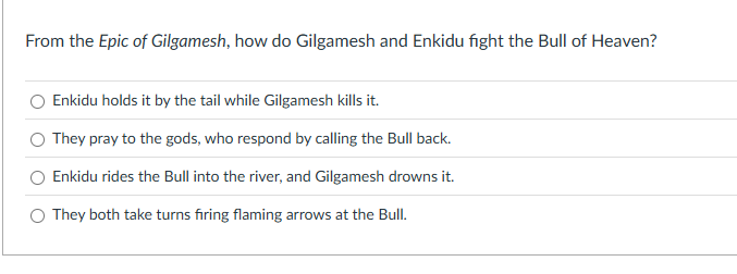 From the *Epic of Gilgamesh*, how do | StudyX