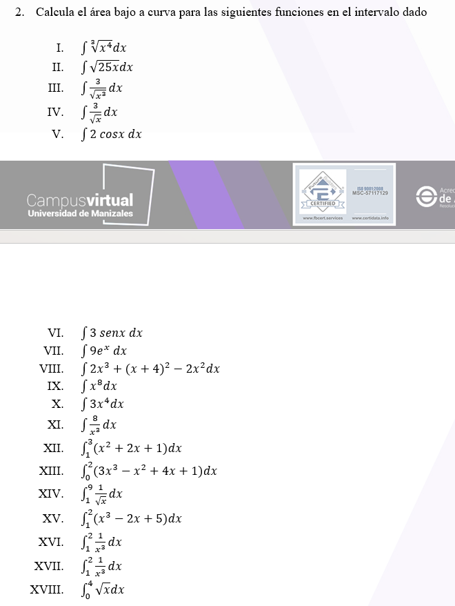 2. Calcula el área bajo a curva para las | StudyX