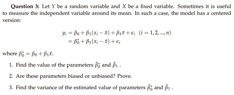 Question 3: Let Y be a random variable and X | StudyX