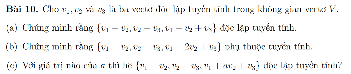 Bài 10. Cho $v_1$, $v_2$ và $v_3$ là ba | StudyX