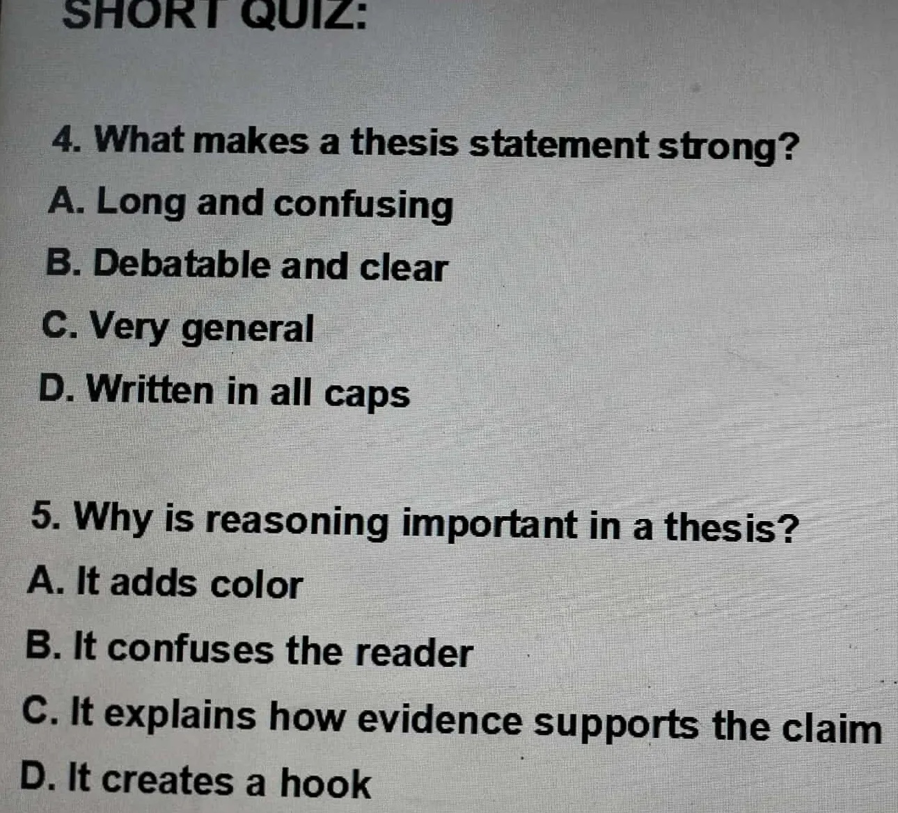 1. What is a thesis statement? A. A fact B. | StudyX