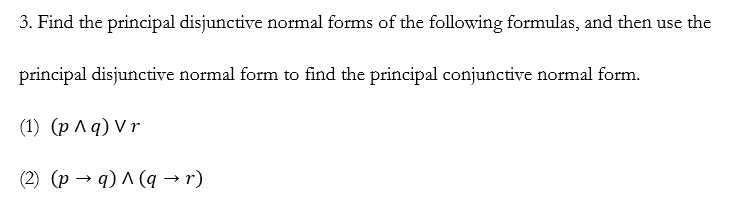 3. Find the principal disjunctive normal | StudyX