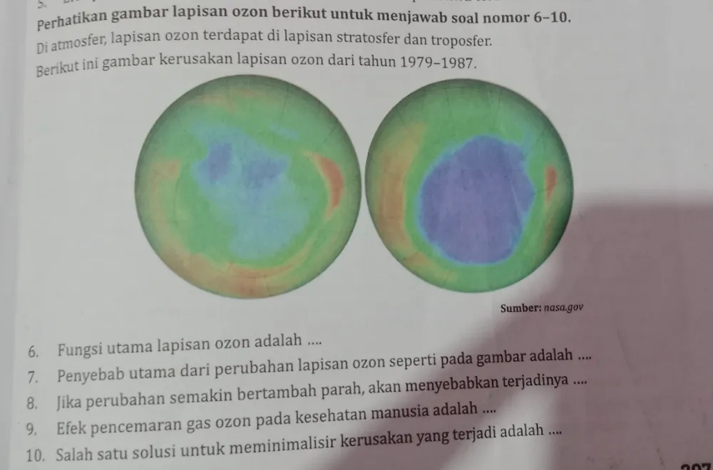 Perhatikan gambar lapisan ozon berikut untuk | StudyX