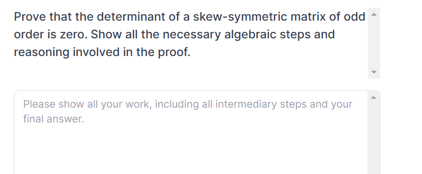 Prove that the determinant of a | StudyX